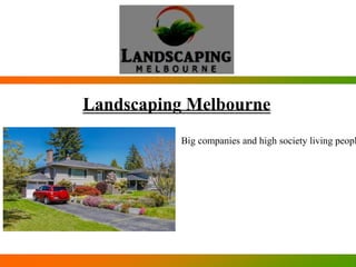 Landscaping Melbourne | PPT