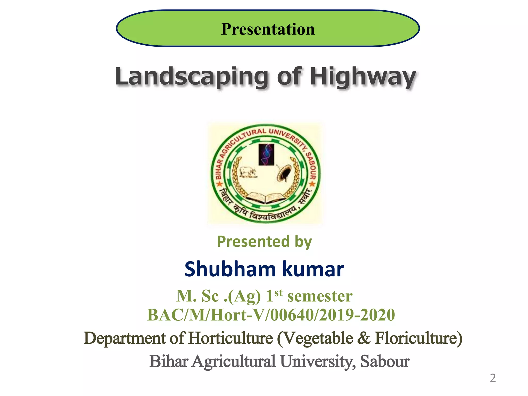 Landscaping on highway | PPTX
