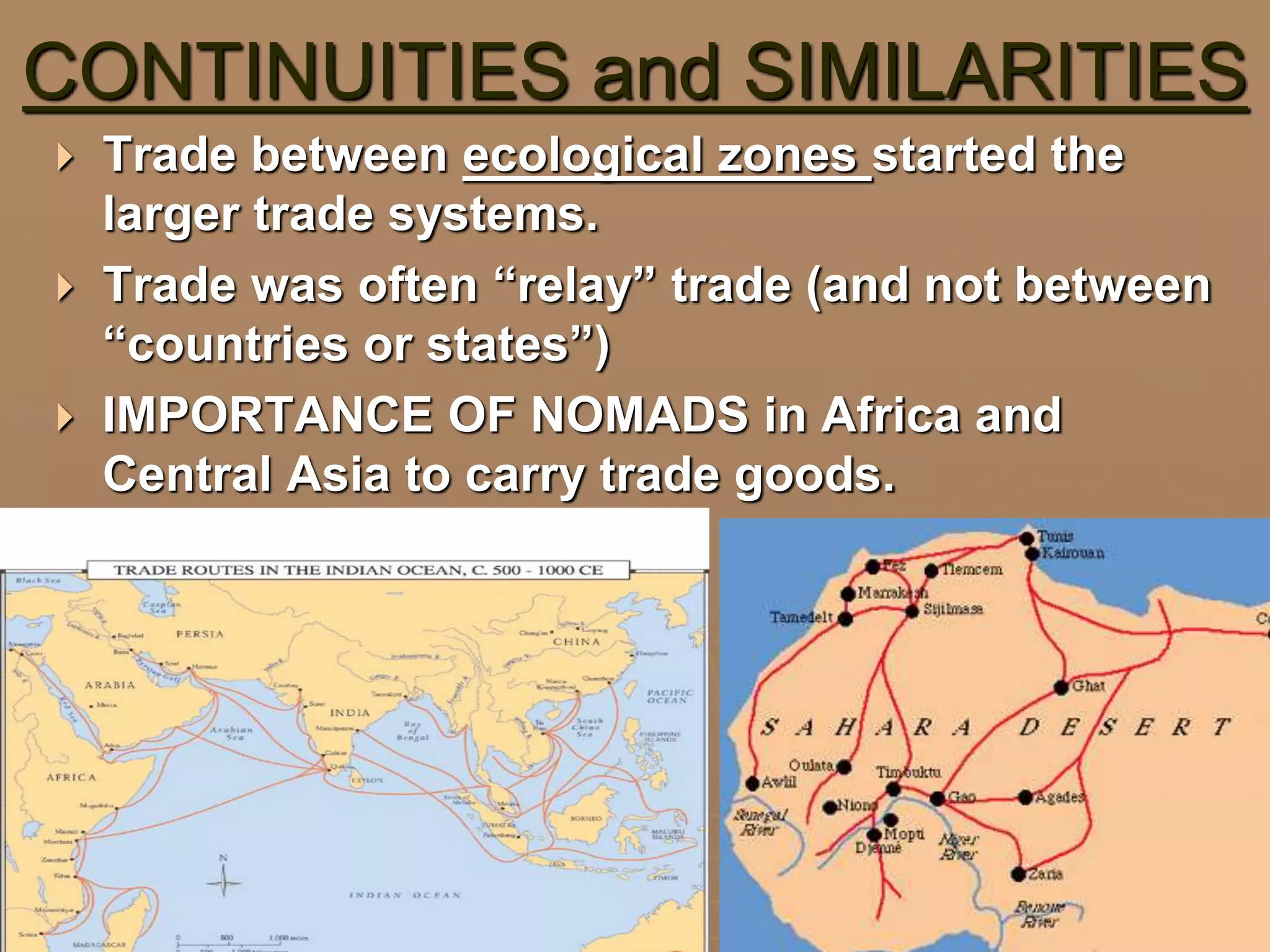 Trade - Silk Roads, Indian Ocean Trade, Trans-Saharan Trade | PPTX