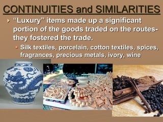 Trade - Silk Roads, Indian Ocean Trade, Trans-Saharan Trade | PPTX