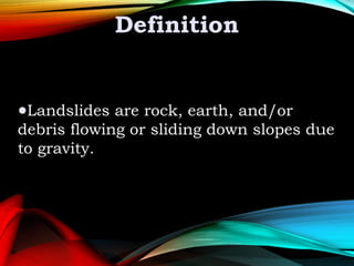Landslide | PPT