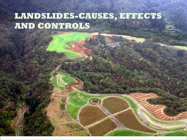 Landslide causes, effects, controls | PPT | Geology | Science
