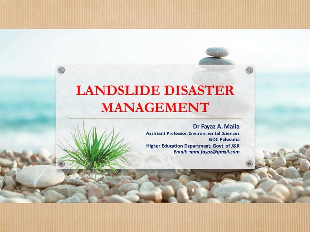 Landslide disaster management | PPTX | Civil Engineering Industry | Industries
