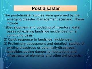 Landslide disaster management | PPTX