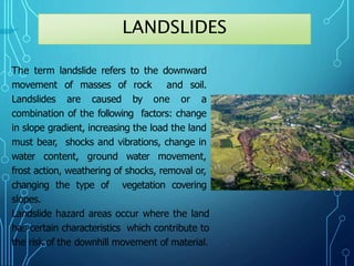 Landslide disaster management | PPTX