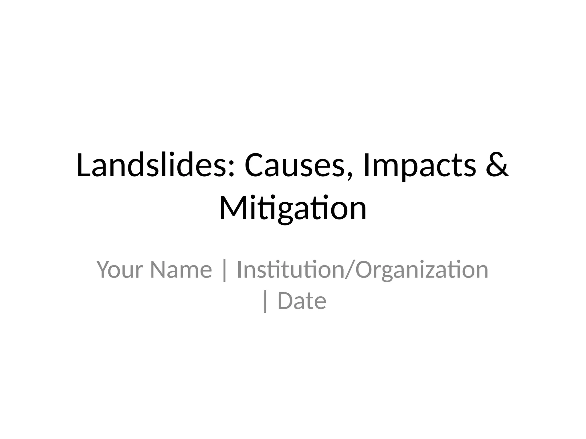 Landslide_PPT_Template.pptx goooooooooood | PPTX