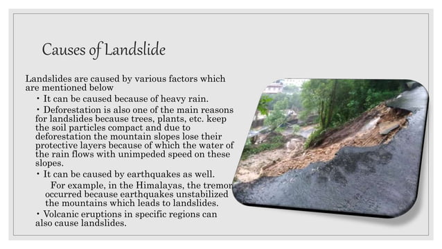 Landslides Presentation , it's causes, it's Effects,it's mitigation ...