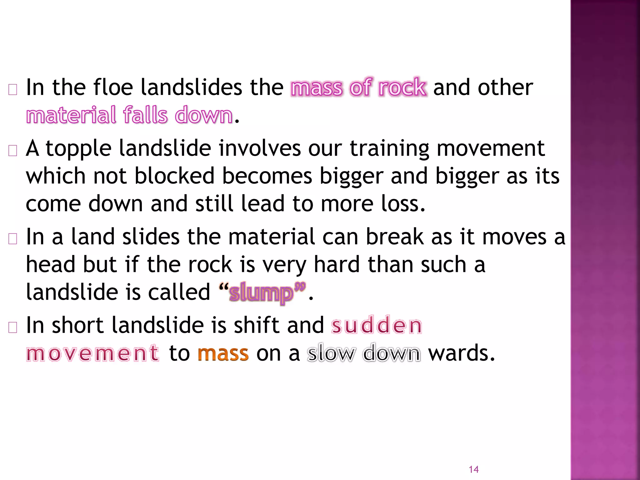 Landslide ppt (Prepared by sanjog Macwan) | PPTX | Geology | Science