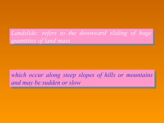 landslides and their hazard and prevention methods _ce242.ppt