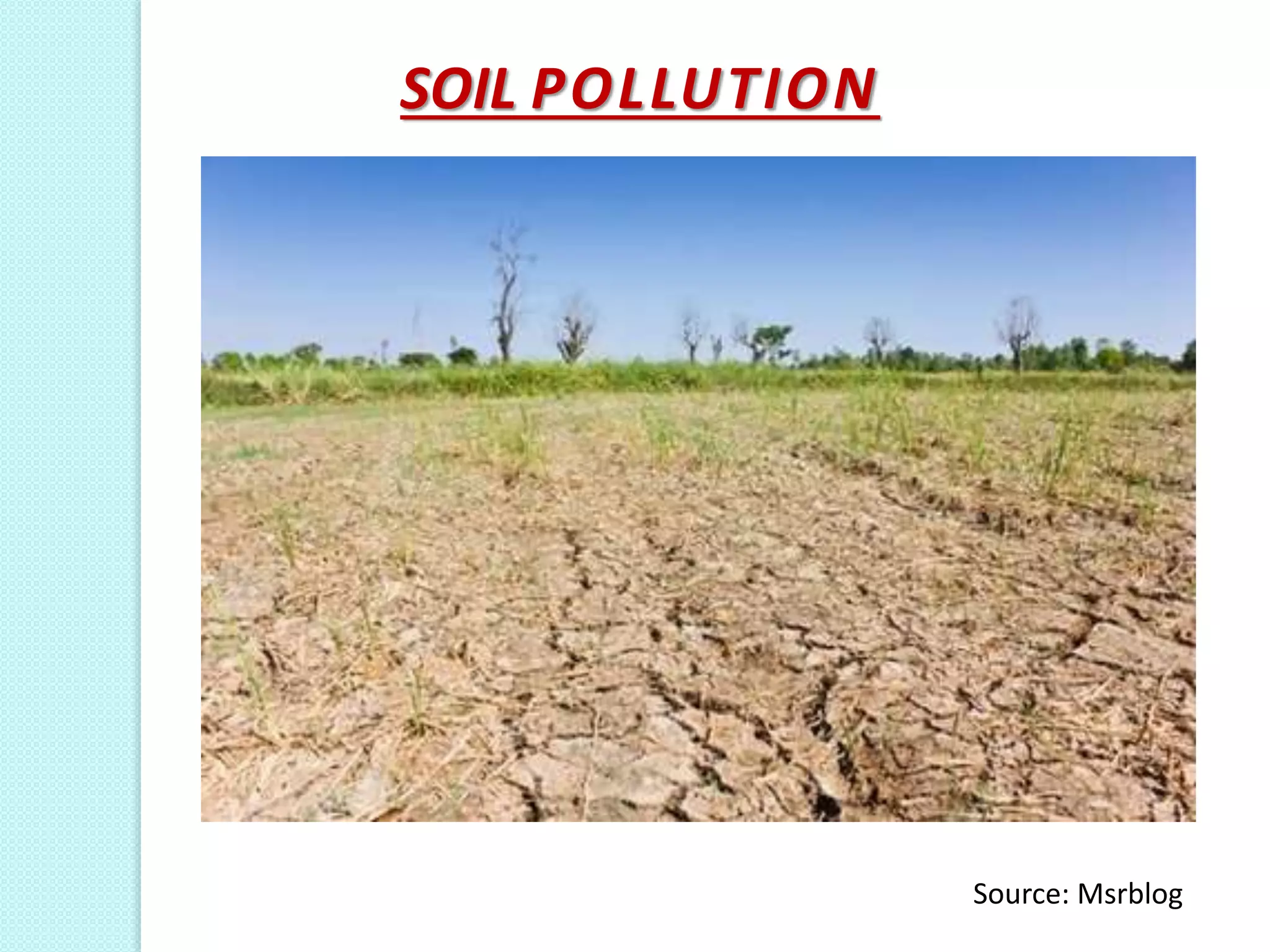 LAND & SOIL POLLUTION.pptx