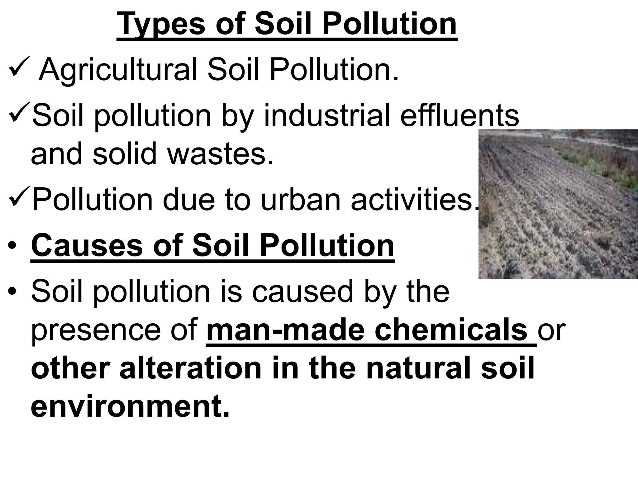 Land (Soil) Pollution its types and effects.pptx