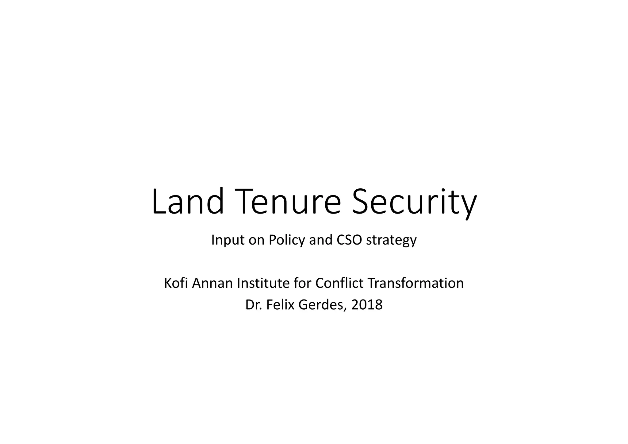 Land tenure security. input on policy and cso strategy | PDF