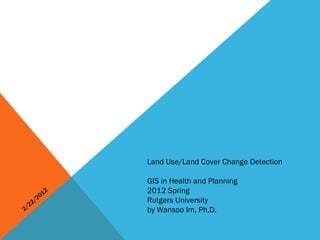Land Use/Land Cover Detection | PPT