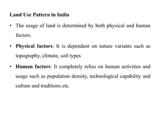 Land use-pattern in India and how to conserv the land | PPTX