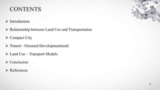 Land use transportation relation | PPTX