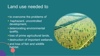 Land use and land cover ppt | PPTX