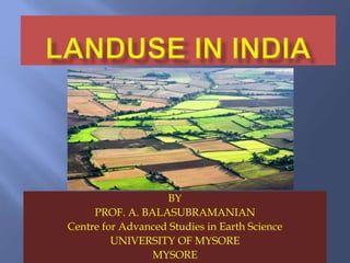 Landuse in India | PPTX