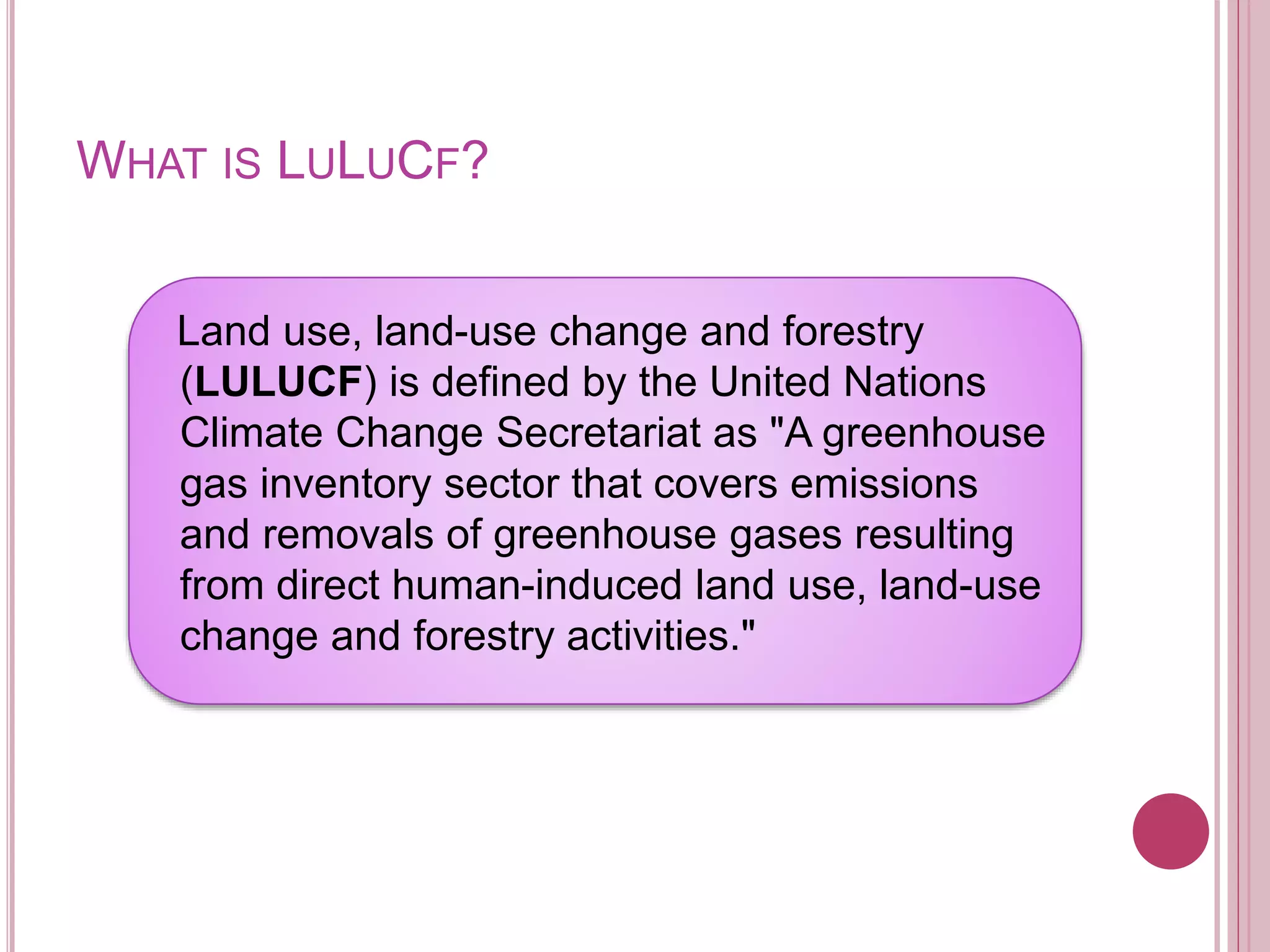 Land use, land use change & forestry | PPT