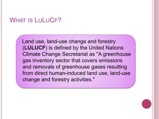 Land use, land use change & forestry | PPT