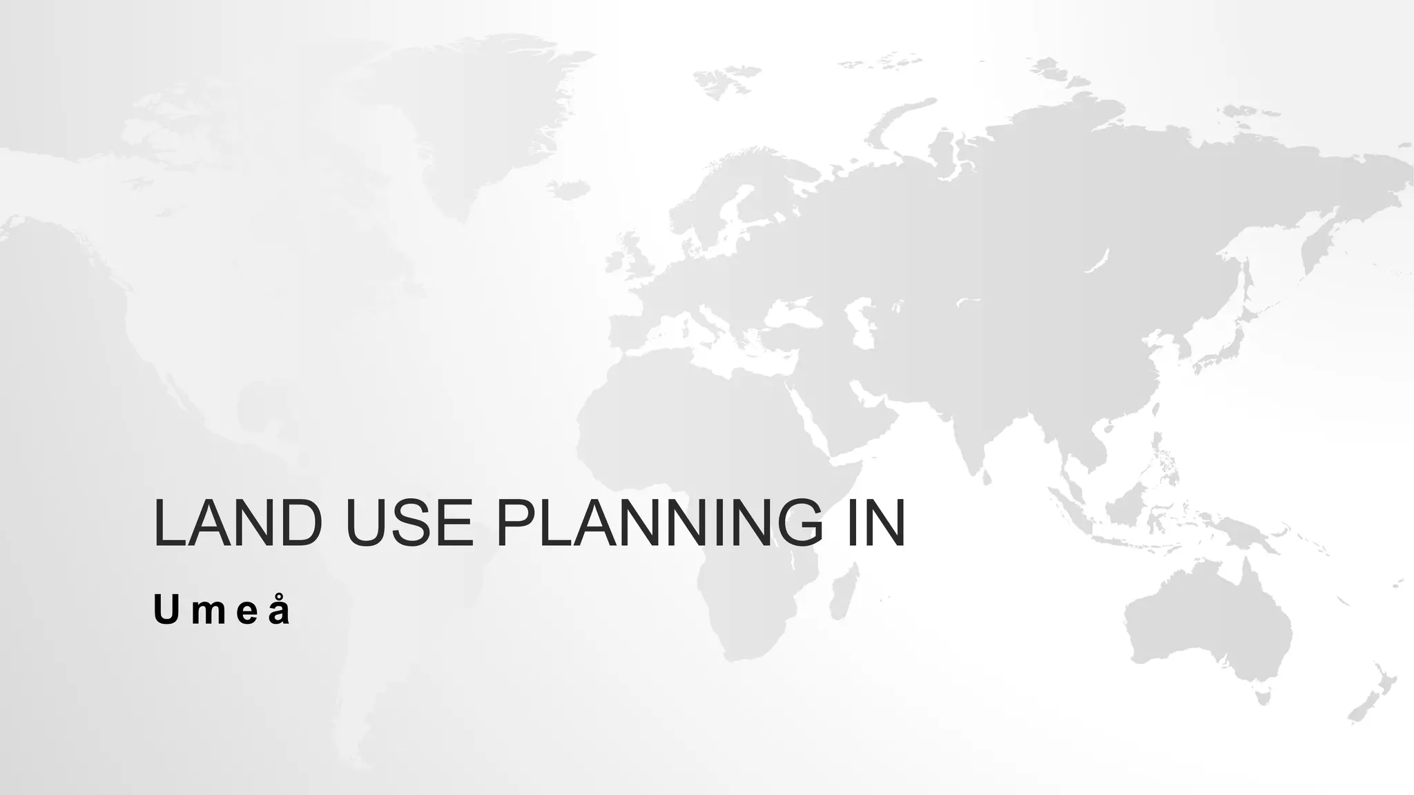 Land use planning in Umeå | PPT