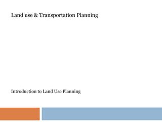 Landuse theory _introduction to landuse planning | PPT