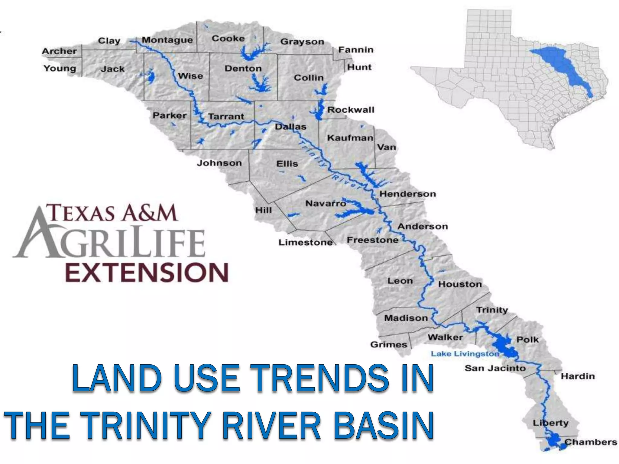 Land use trends in the Trinity River basin | PPT