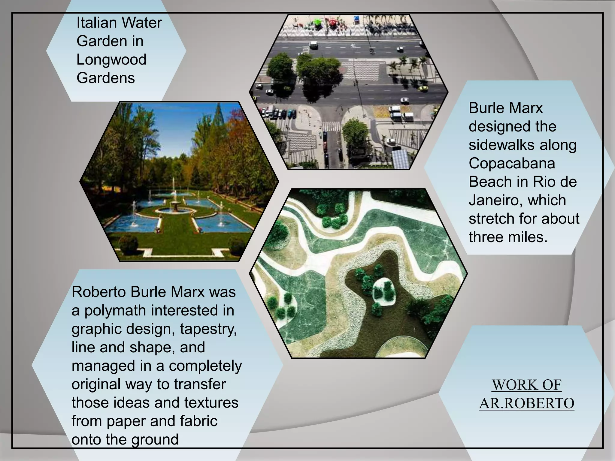 robert burle marx landscape architect | PPTX