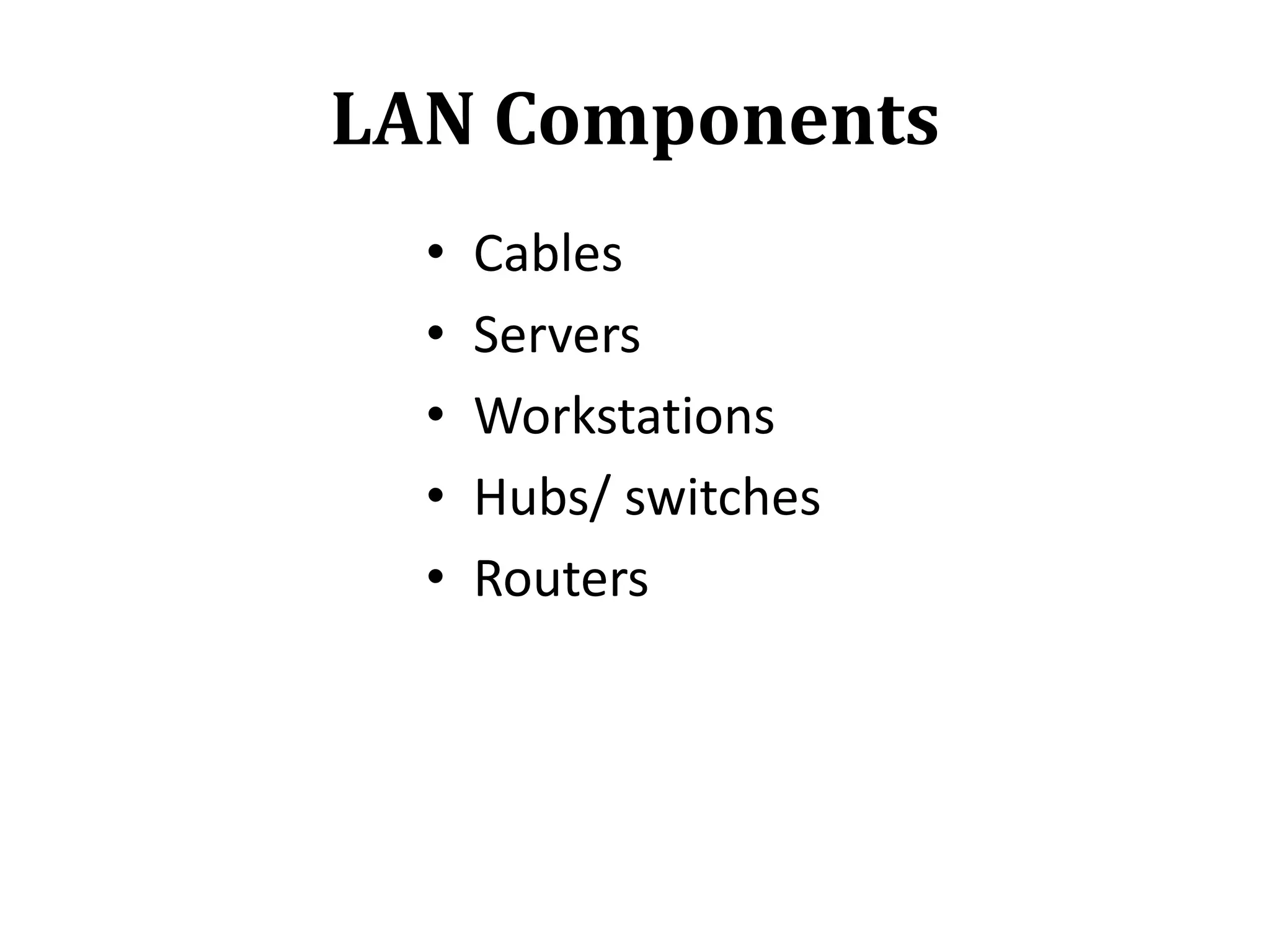 LAN (Local Area Network) | PPTX