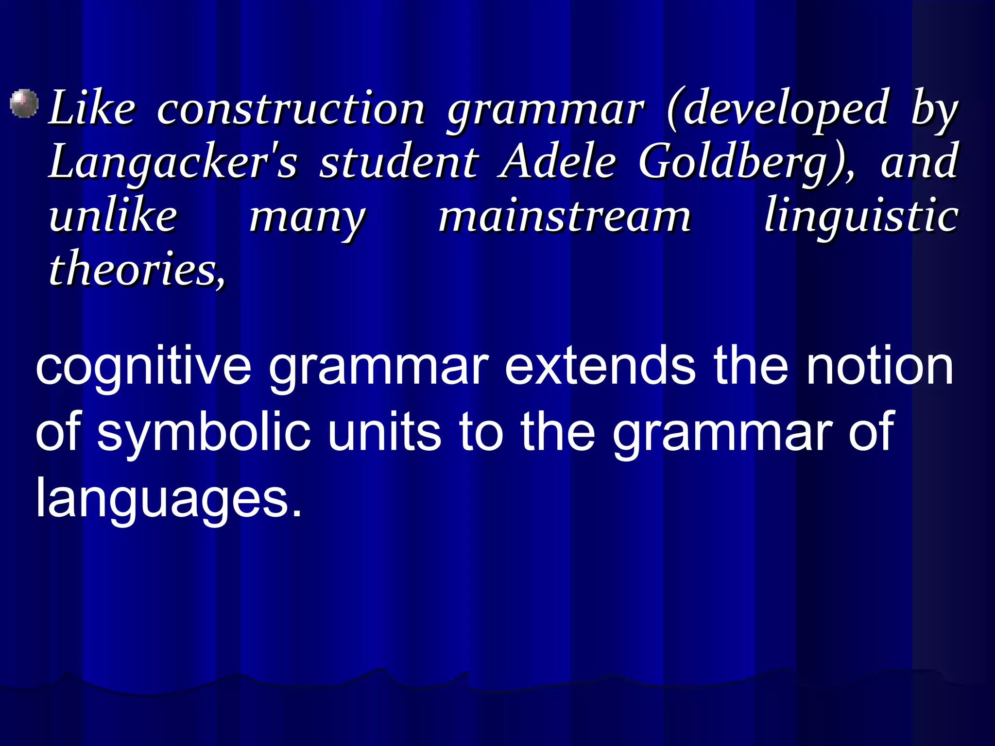 Langacker's cognitive grammar | PPT