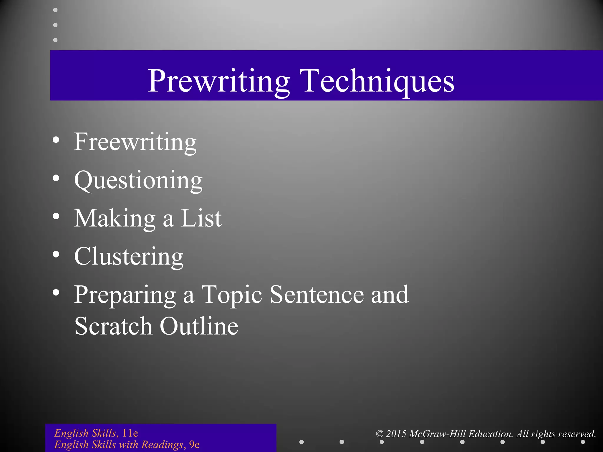 Chapter 2: The Four Bases and the Writing Process (Langan) | PPT