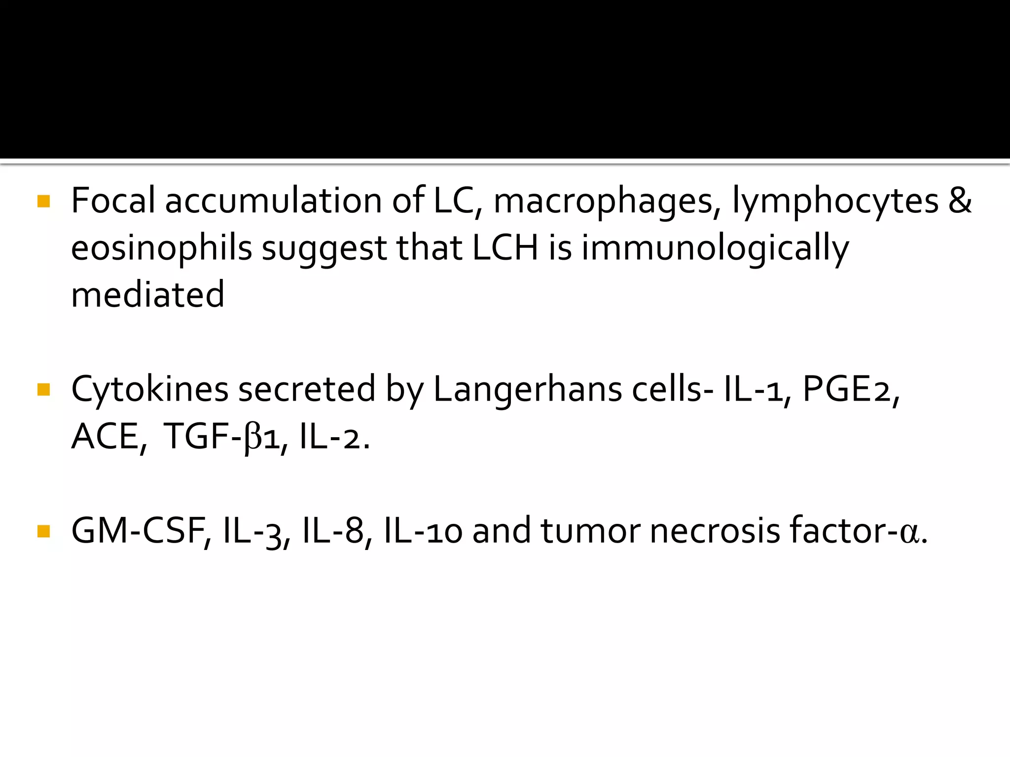 Langerhans cell histiocytosis | PPTX