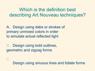 Mini Art Nouveau Quiz | PPT | Arts and Crafts | Hobbies & Interests