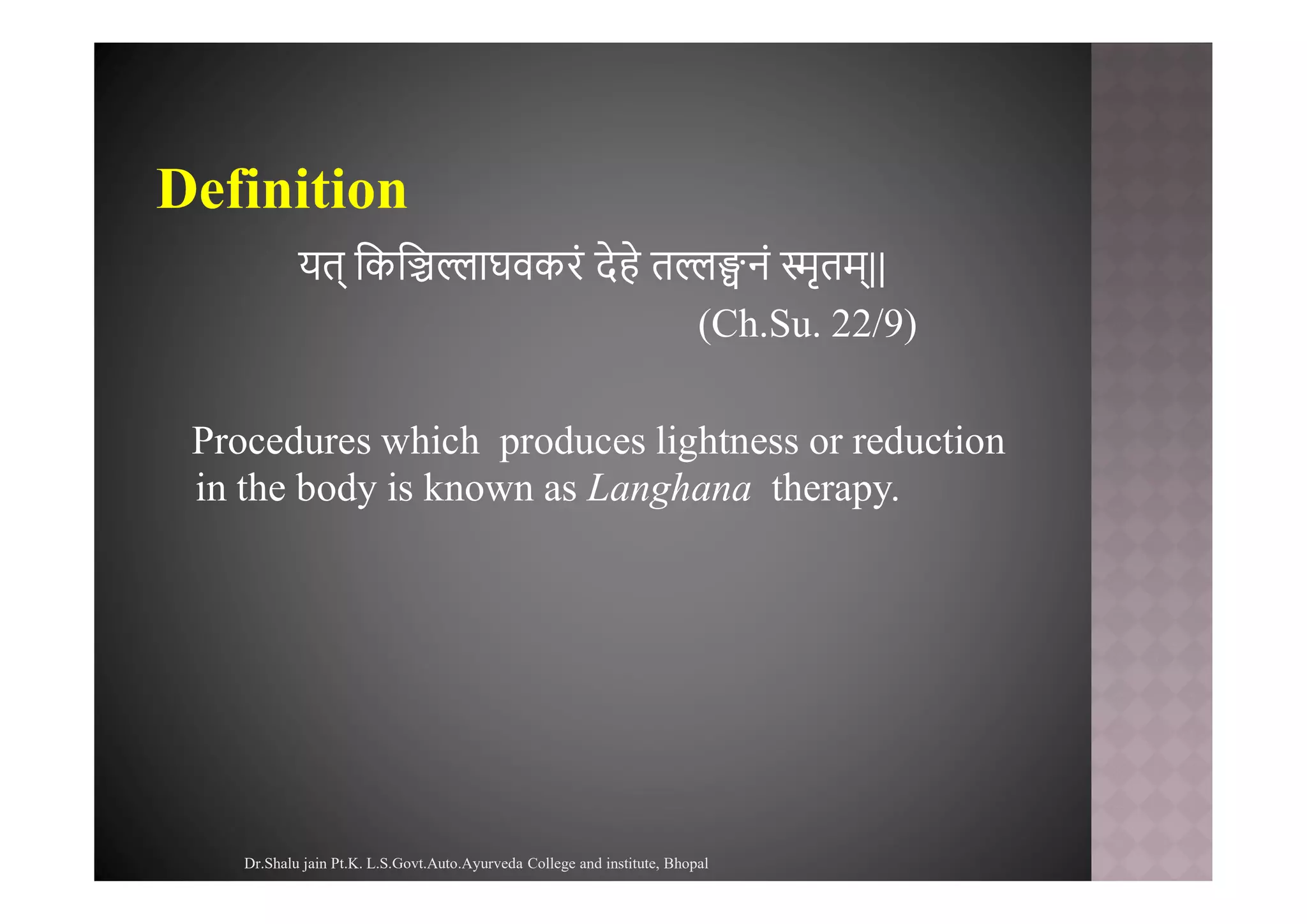 Langhan therapy - a unique ayurvedic treatment principle | PDF