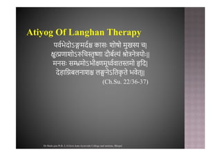 Langhan therapy - a unique ayurvedic treatment principle | PDF