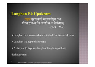 Langhan therapy - a unique ayurvedic treatment principle | PDF