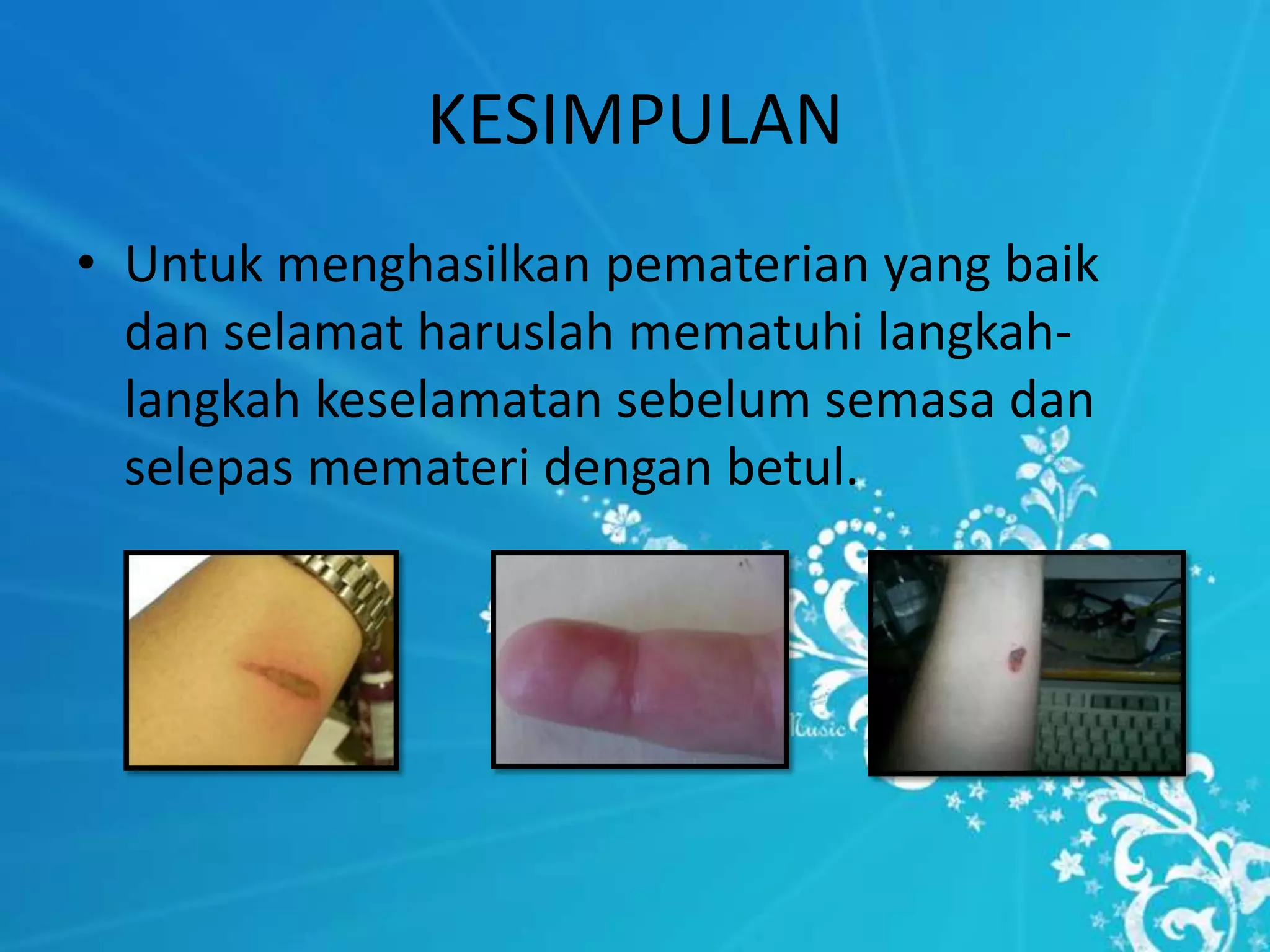 Langkah langkah keselamatan sebelum semasa dan selepas memateri | PPTX