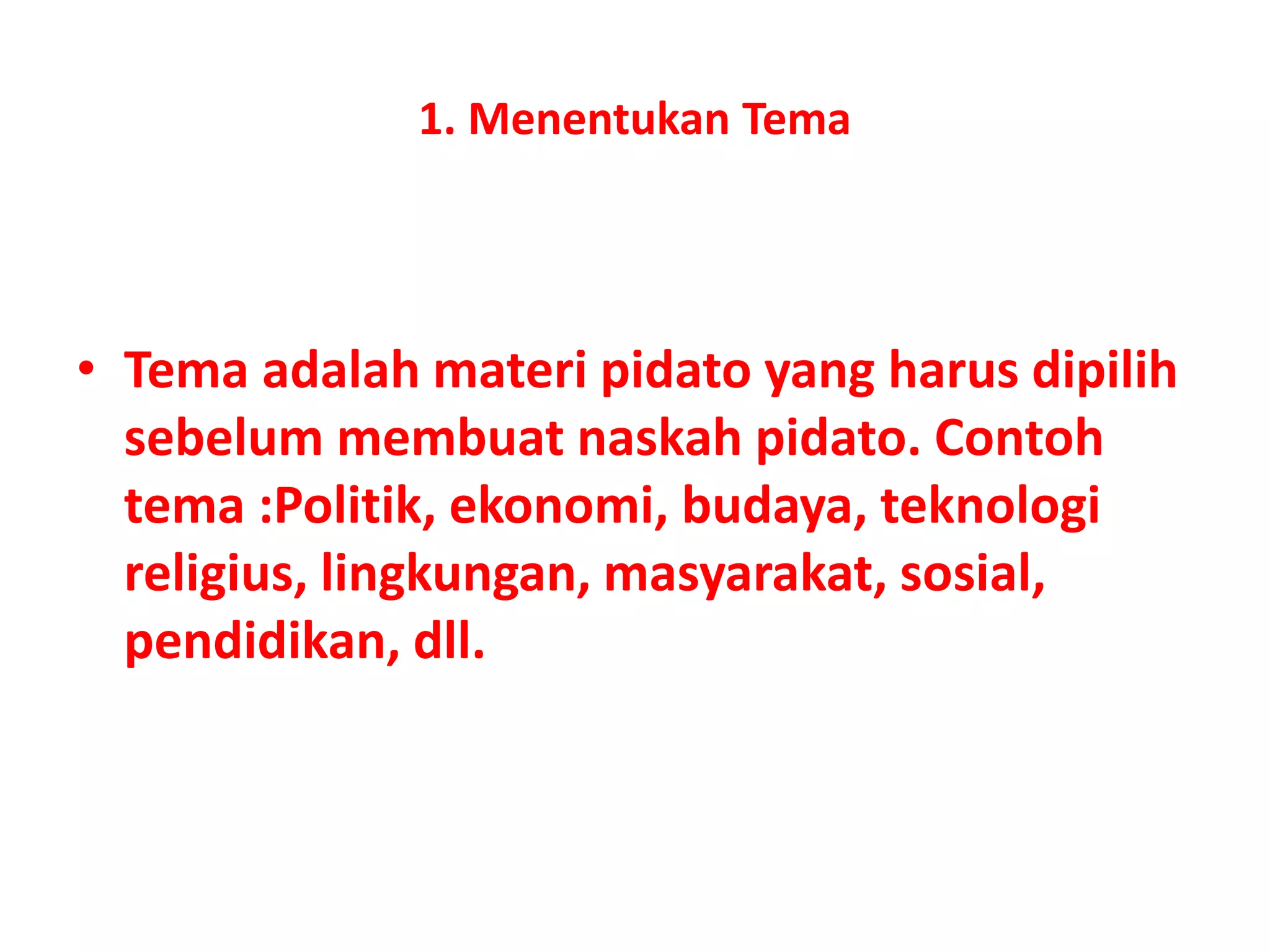 Langkah-langkah Membuat Naskah Pidato.ppt