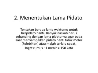 Langkah-langkah Membuat Naskah Pidato.ppt