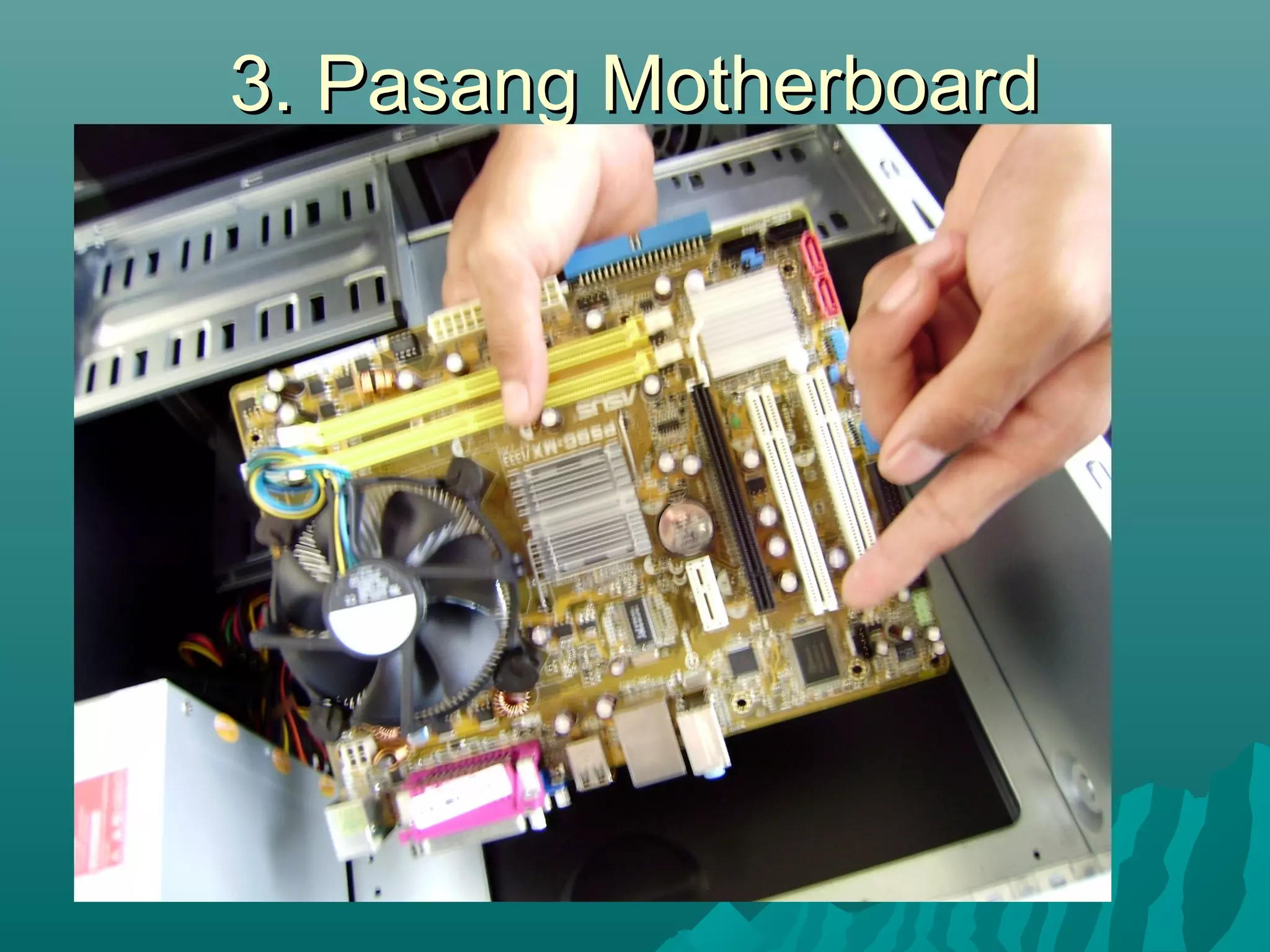 Langkah langkah merakit komputer | PPT