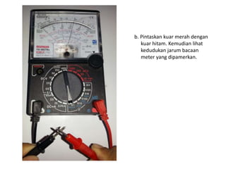 Langkah awal penggunaan multimeter | PPTX