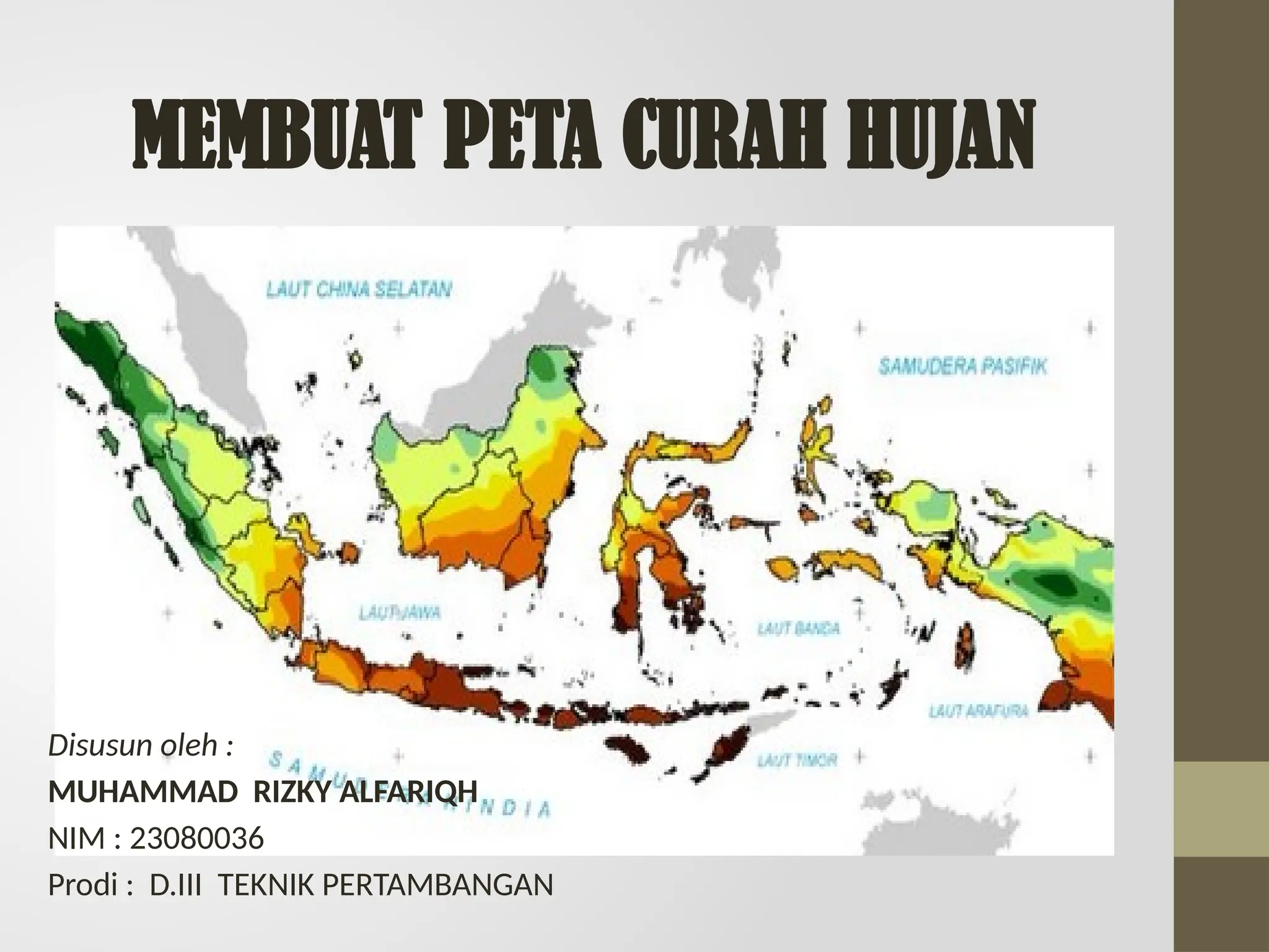 Langkah Kerja Peta Curah Hujan Peta Curah | PPT