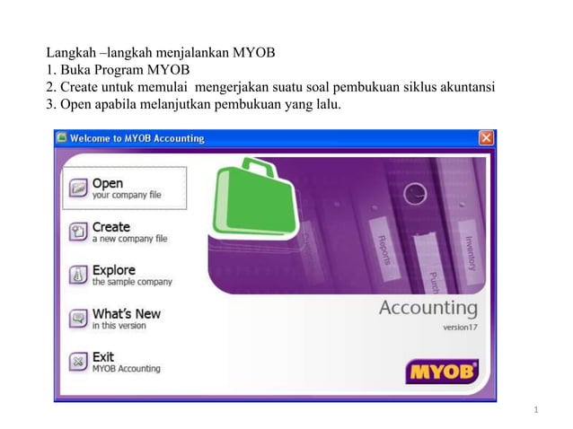 Langkah-langkah Menjalankan Aplikasi MYOB | PPTX