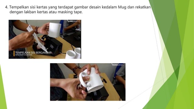 LANGKAH – LANGKAH pencetakan mug g.pptx