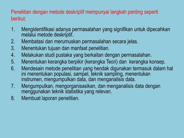 Langkah – langkah penelitian deskriptif | PPTX
