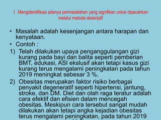 Langkah – langkah penelitian deskriptif | PPTX