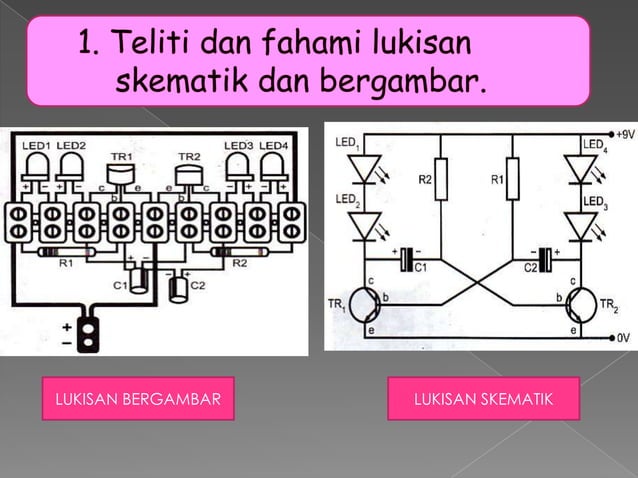 Langkah memasang komponen pada litar projek | PPTX