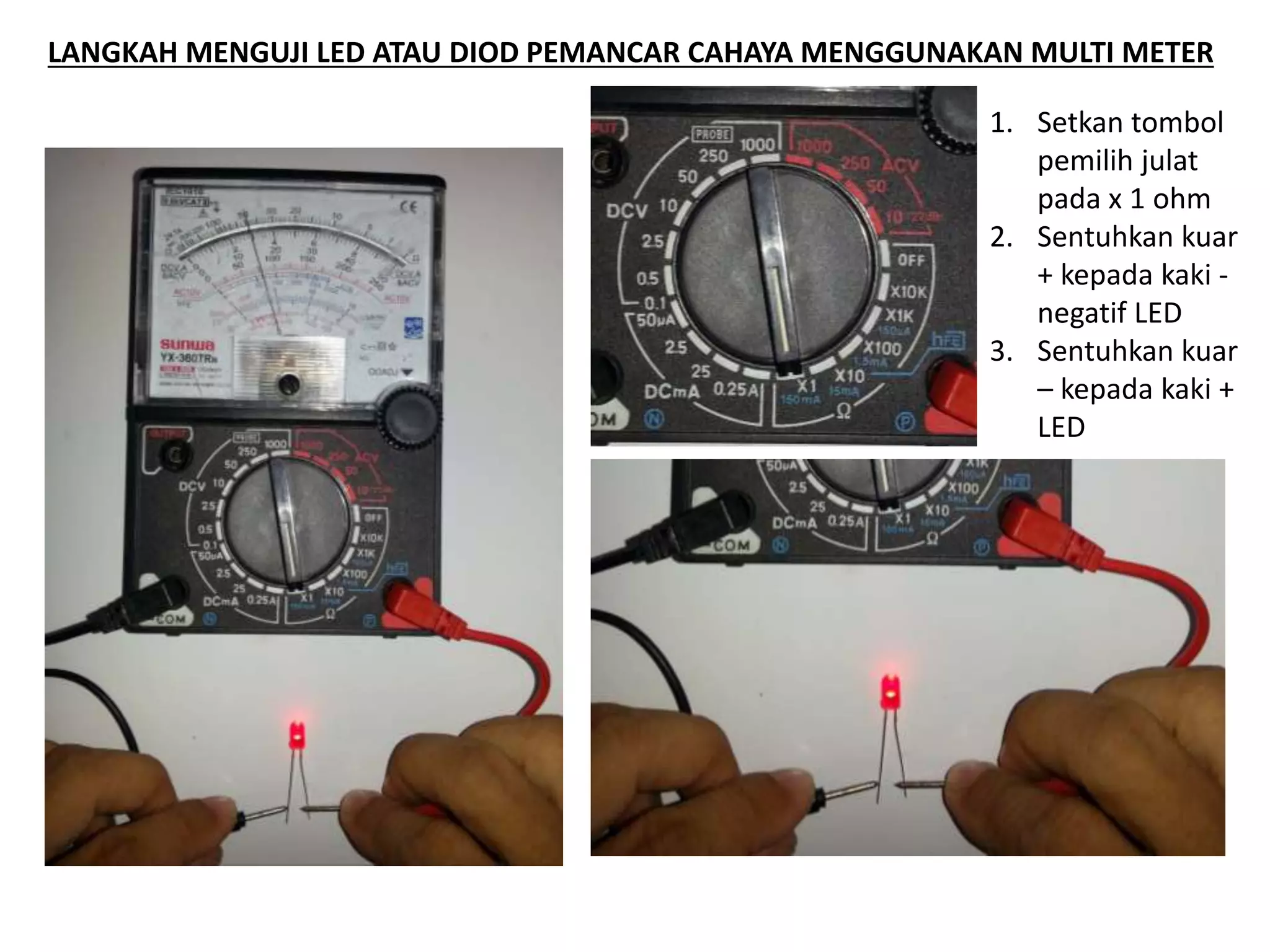 Langkah menguji dan mengenal led | PPTX