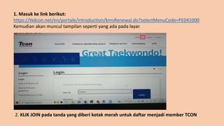 Langkah menjadi TCON Member KUKKIWON.pptx