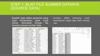 Langkah Pembuatan Mail Merge Untuk Memudahkan pembuatan mail merge.pptx