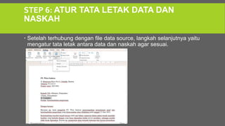 Langkah Pembuatan Mail Merge Untuk Memudahkan pembuatan mail merge.pptx